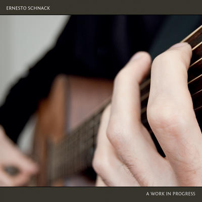 A Work in Progress : Ernesto Schnack